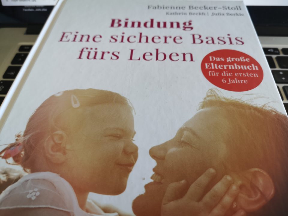 Buchempfehlung: Bindung – eine sichere Basis fürs Leben - Familymag